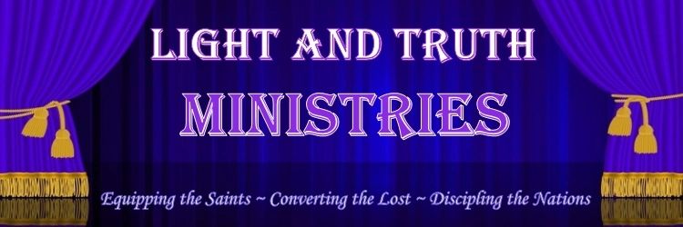 Online Bible Study | Light and Truth Ministries
