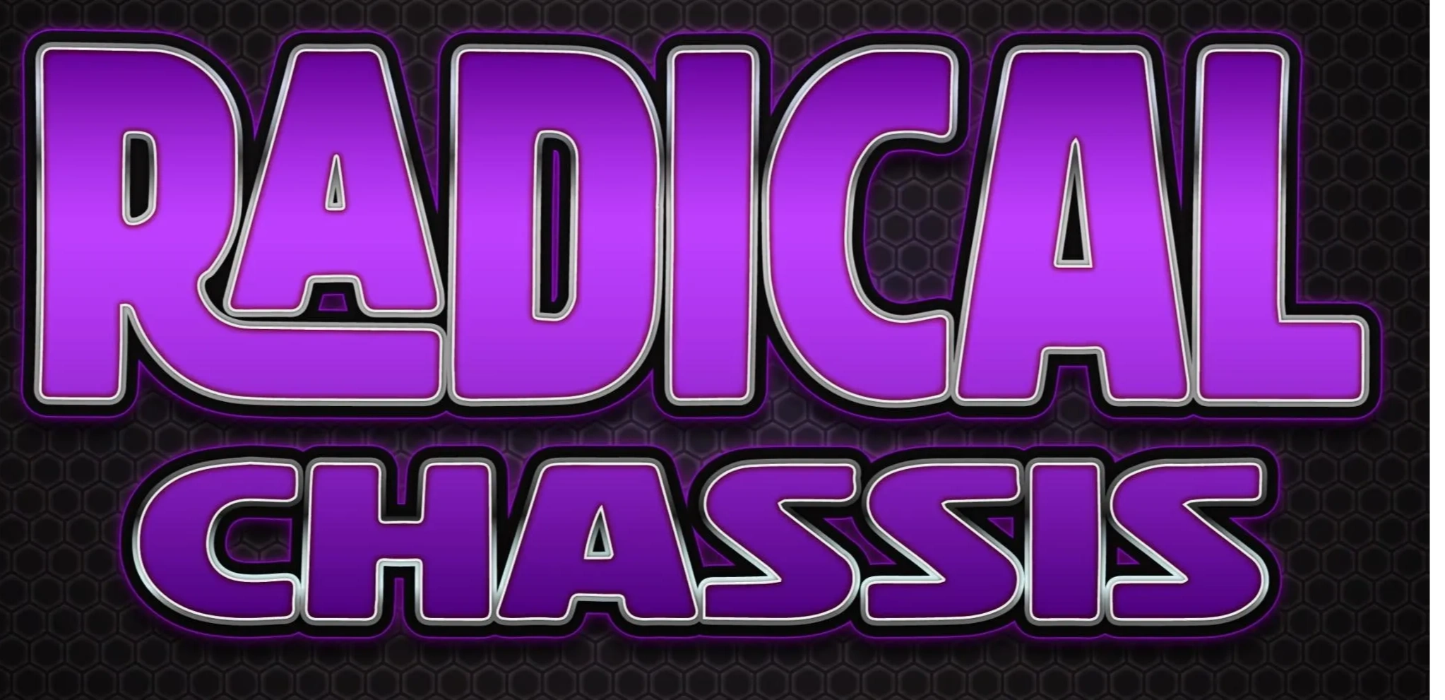 RADICAL CHASSIS