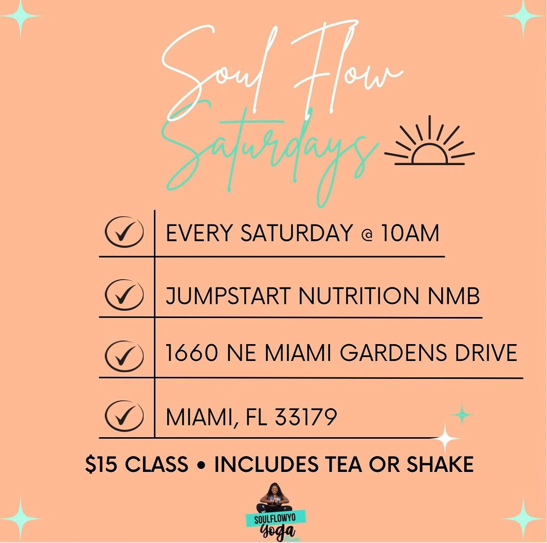 SOUL FLOW SATURDAYS
