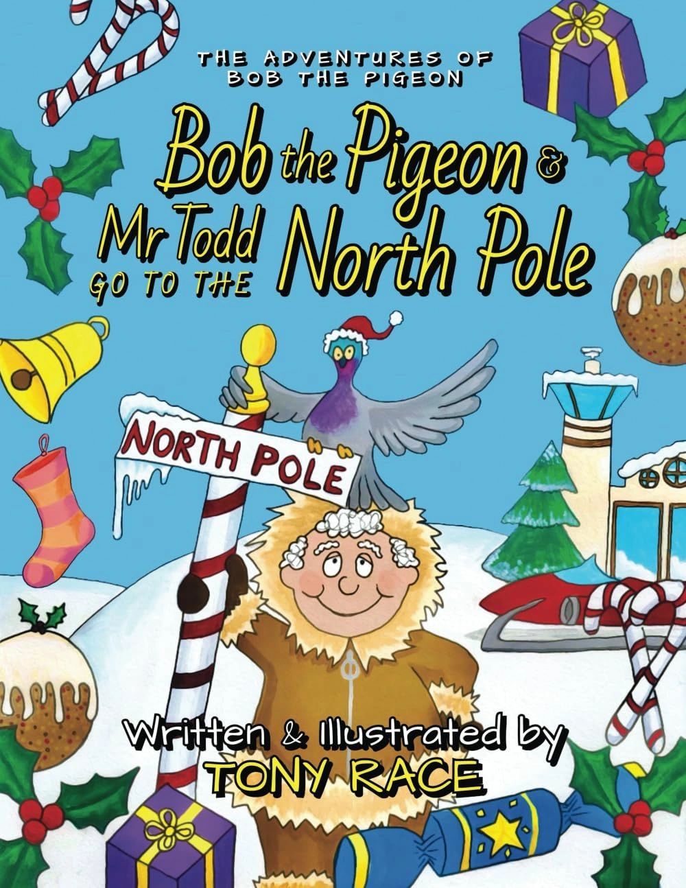 The Adventures of Bob the Pigeon & Mr Todd