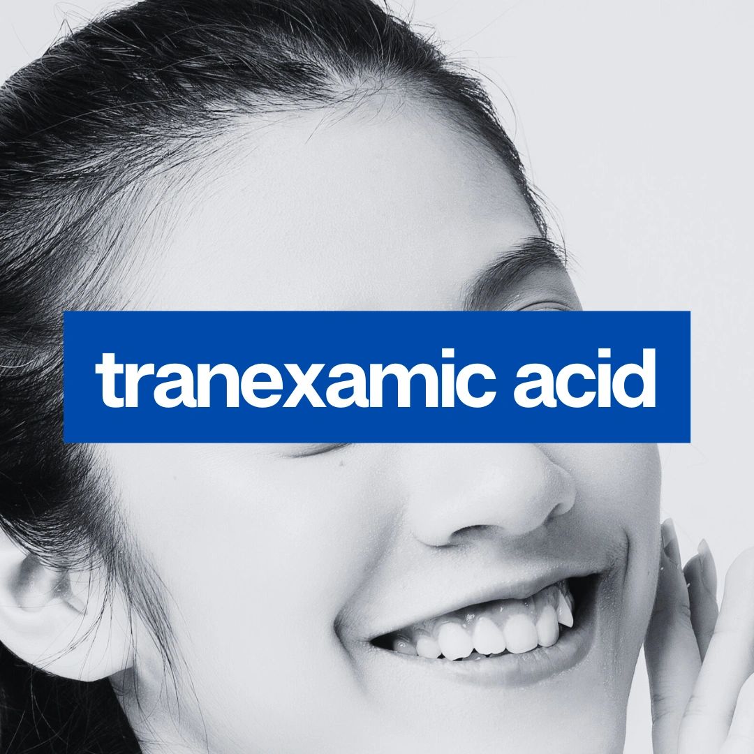Let's Talk: Tranexamic Acid In Skin Care