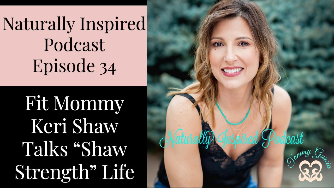 Fit Mommy Keri Shaw Talks "Shaw Strength" Life
