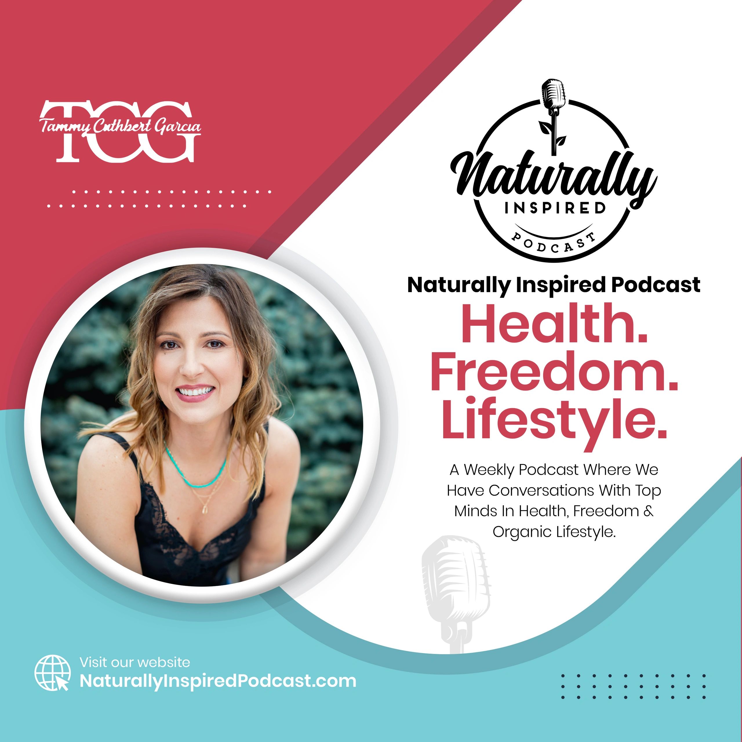 Naturally Inspired Podcast - Podcast, Natural Health, Healthy Living