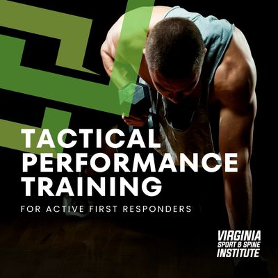Tactical Performance Training - Virginia Sport & Spine Institute