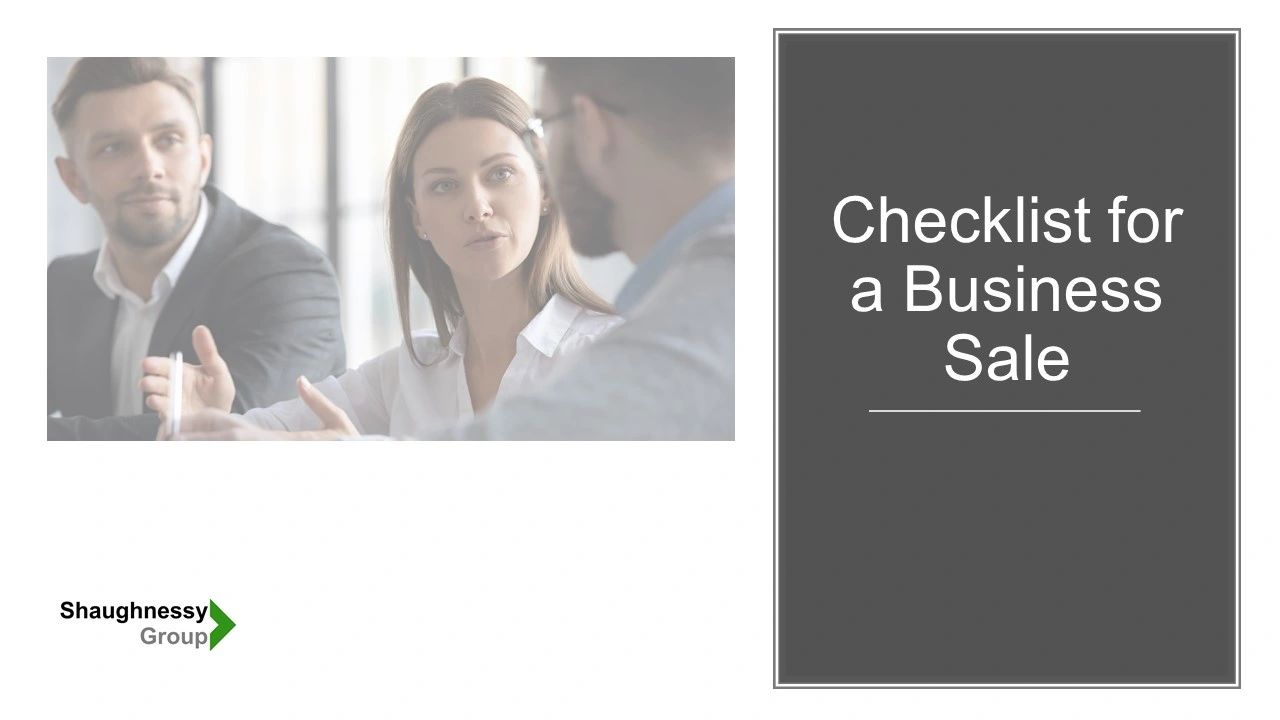 A CHECKLIST FOR PREPARING YOUR BUSINESS FOR SALE