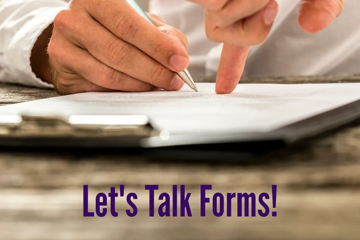Let's Talk Forms! - Online