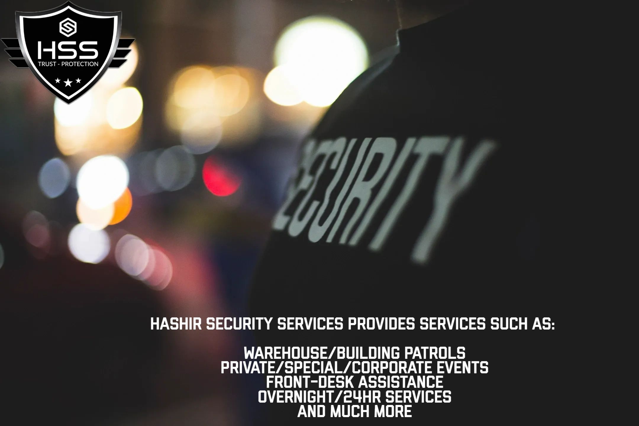 Security Guard Services - Hashir Security Services (HSS)