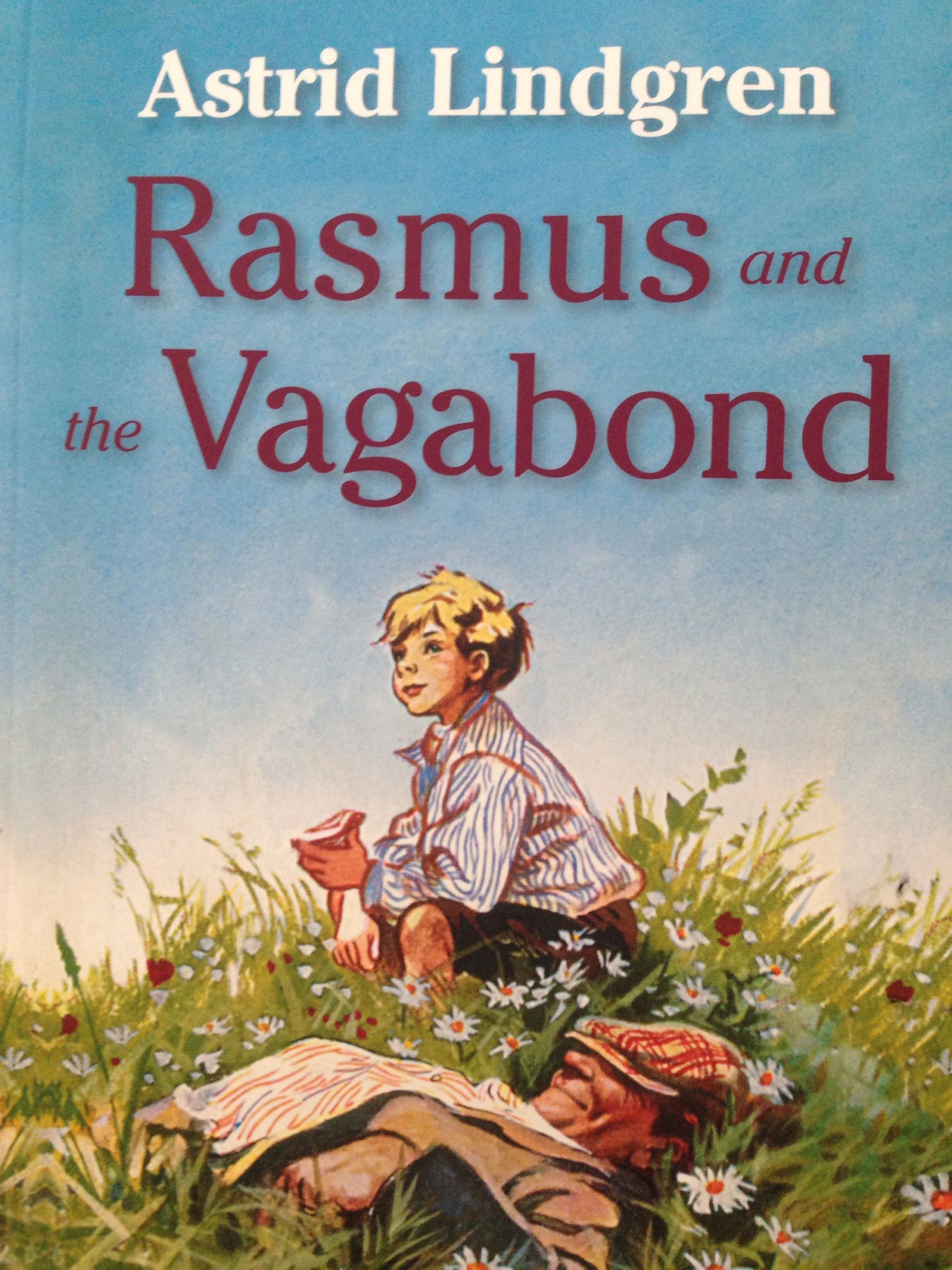 Rasmus and the Vagabond by Astrid Lindgren