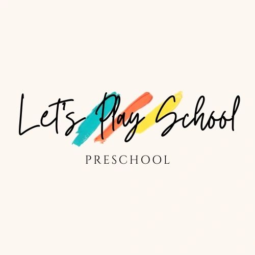 Preschool - Let's Play School Preschool and Childcare