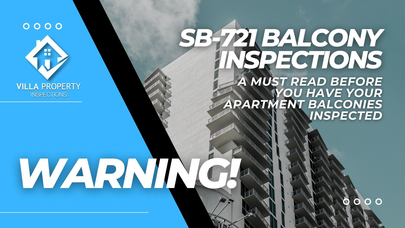 Warning About SB-721 Balcony Inspections
