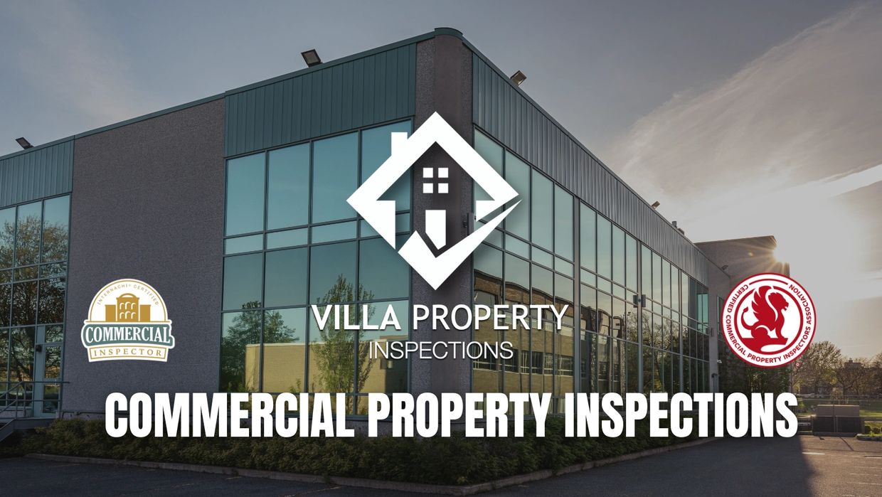 Commercial Property Inspections| Villa Property Inspections LLC
