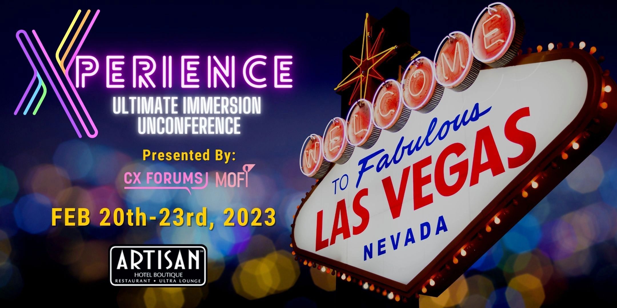 Xperience 2023: The Unconference - Vegas Immersion