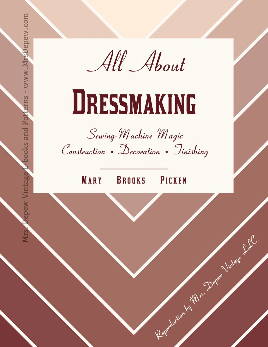 Vintage 1930s All About Dressmaking circa 1939 Mary Brooks Picken ...