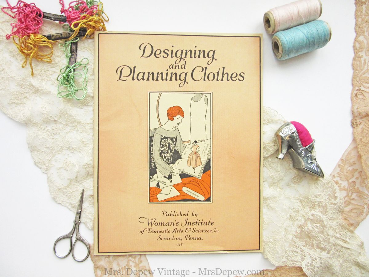 415 RARE Vintage Sewing Book 1920s Designing and Planning Clothes Woman ...