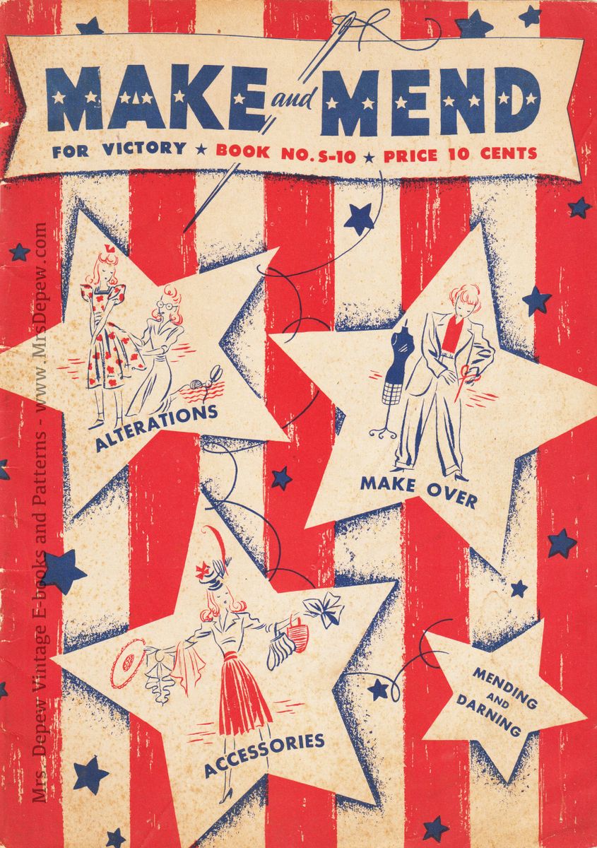 Vintage 1940s Make and Mend for Victory Wartime Fabric Conservation ...