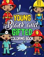 Young Black and Gifted Coloring Book