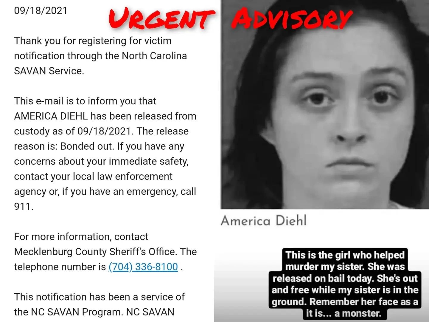 America Diehl Released without ankle monitor, has left the state.