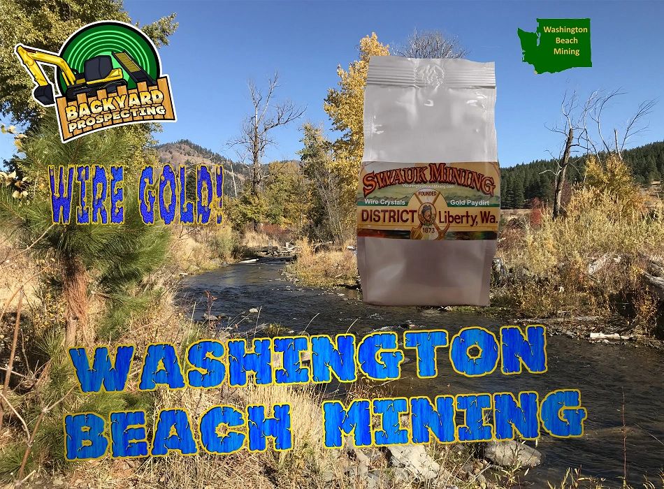 Washington Beach Mining Swauk Mining Liberty Paydirt