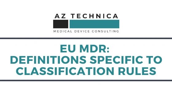 Infographic: EU MDR, Definitions for Classification Rules
