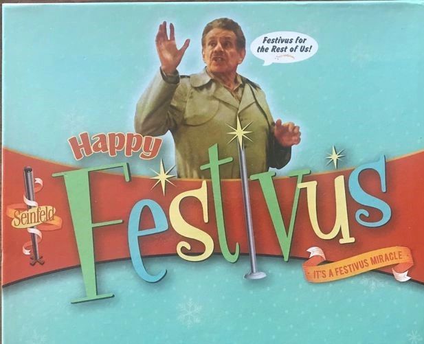 A Festivus for the Rest of Us!