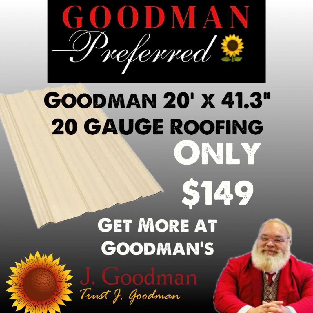 Coming Soon! Goodman 20’ x 41.3” 20 GAUGE Roofing Tin