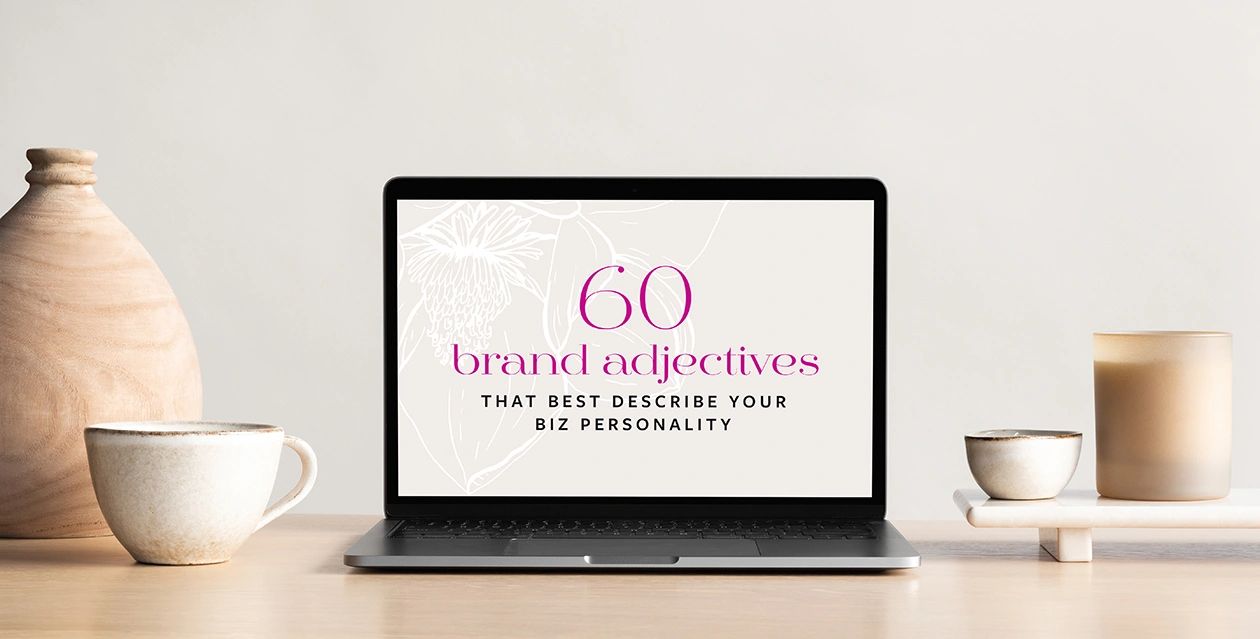 60 adjectives to help describe your brand's personality