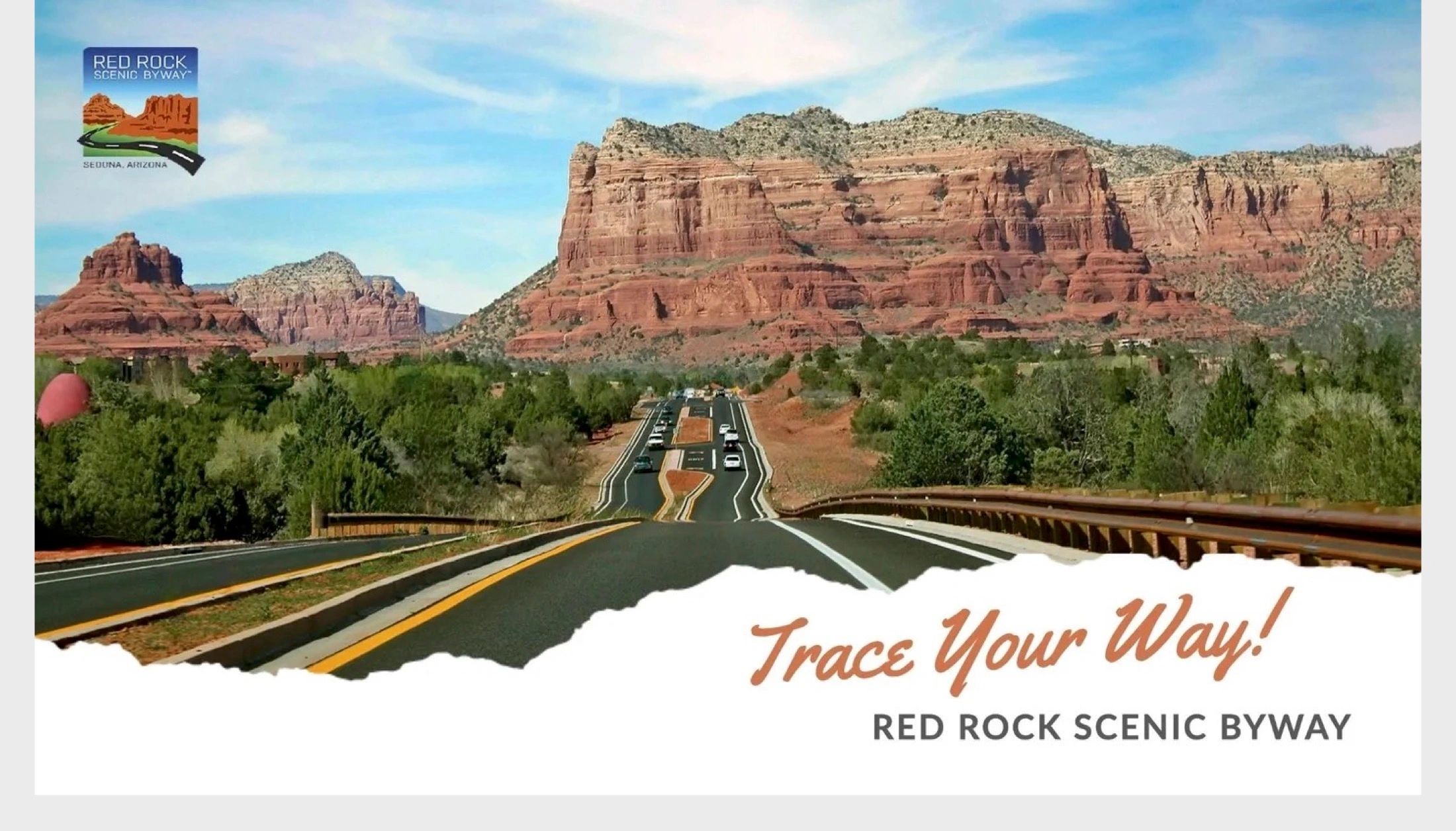 Red Rock Scenic Byway Continued Commitment to Preservation