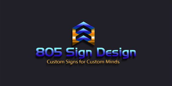 805 Sign Design - Sign Shop, Custom Signs, Graphic Design, Signage
