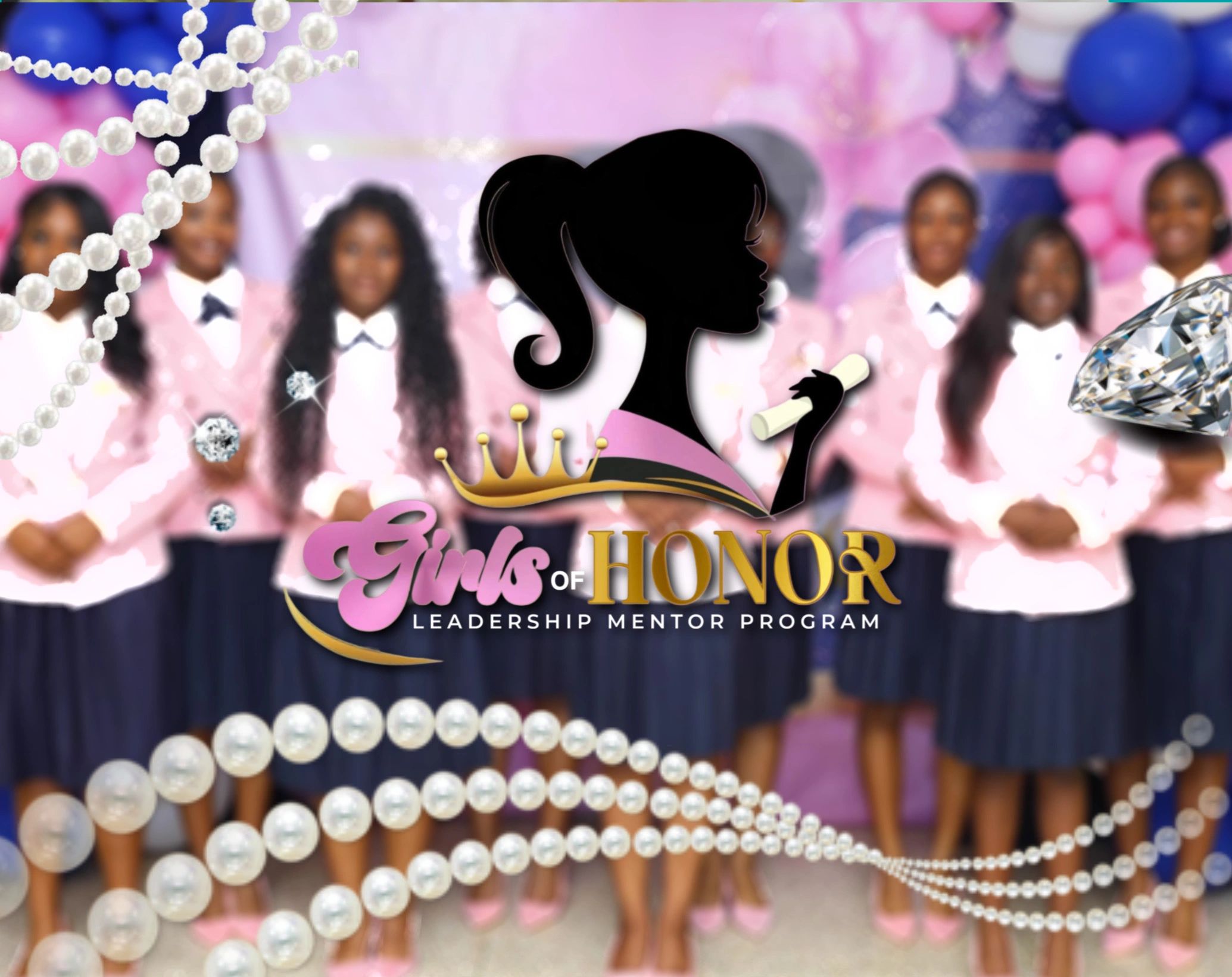 Girls Of Honor Leadership Mentor Program
