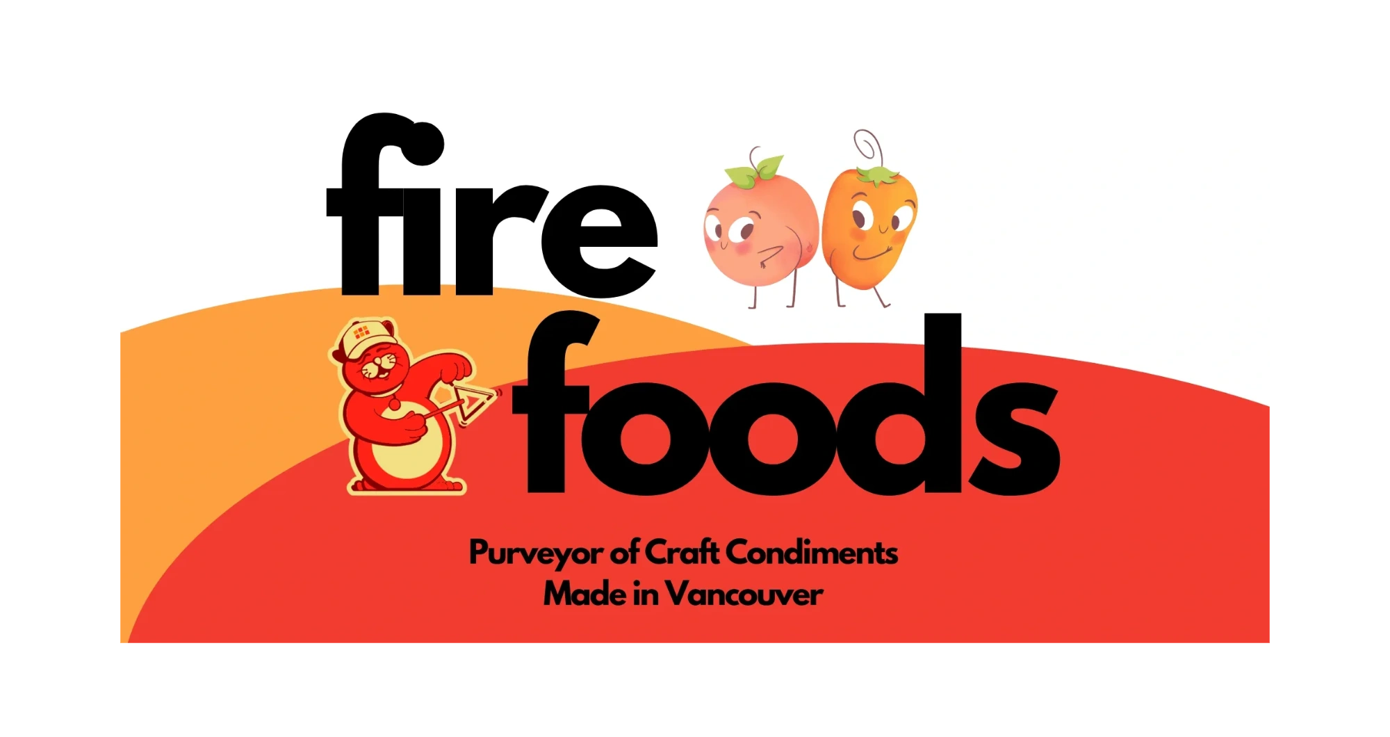 Fire Foods