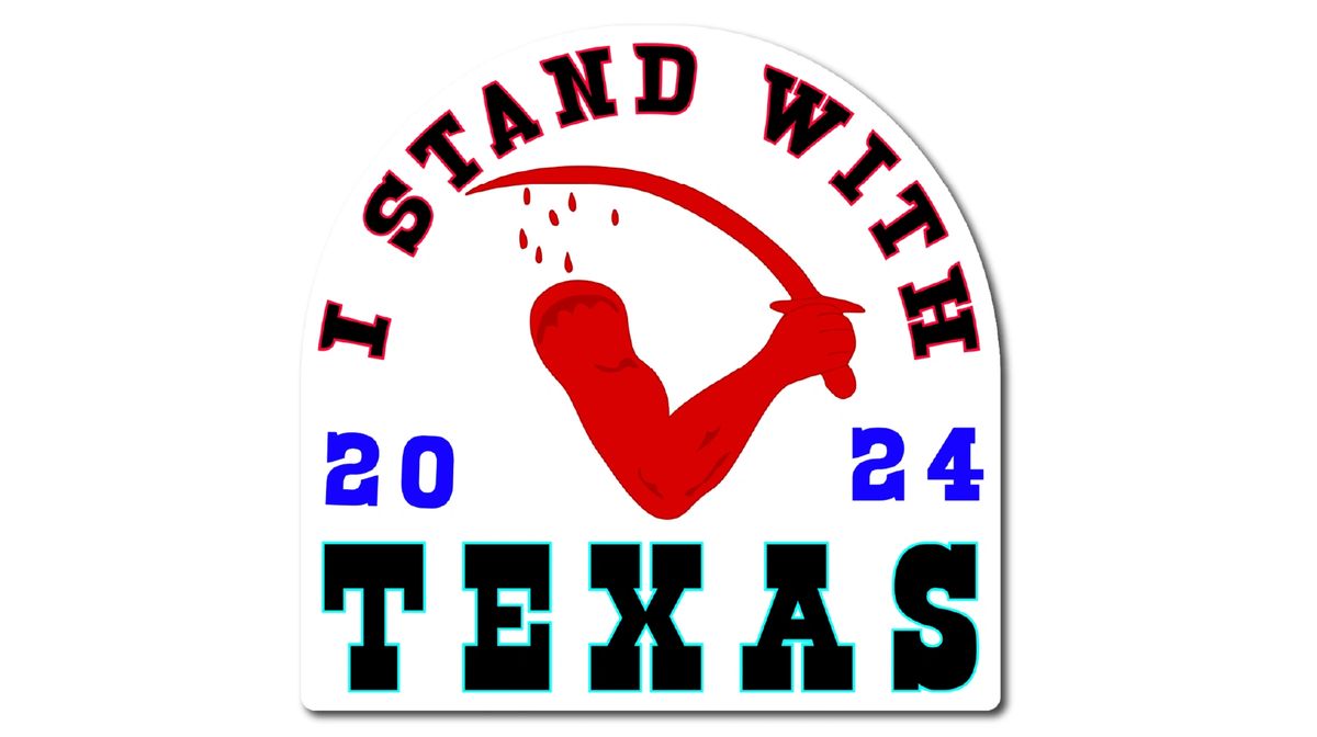 TVC Die Cut Sticker - I Stand with Texas 2024