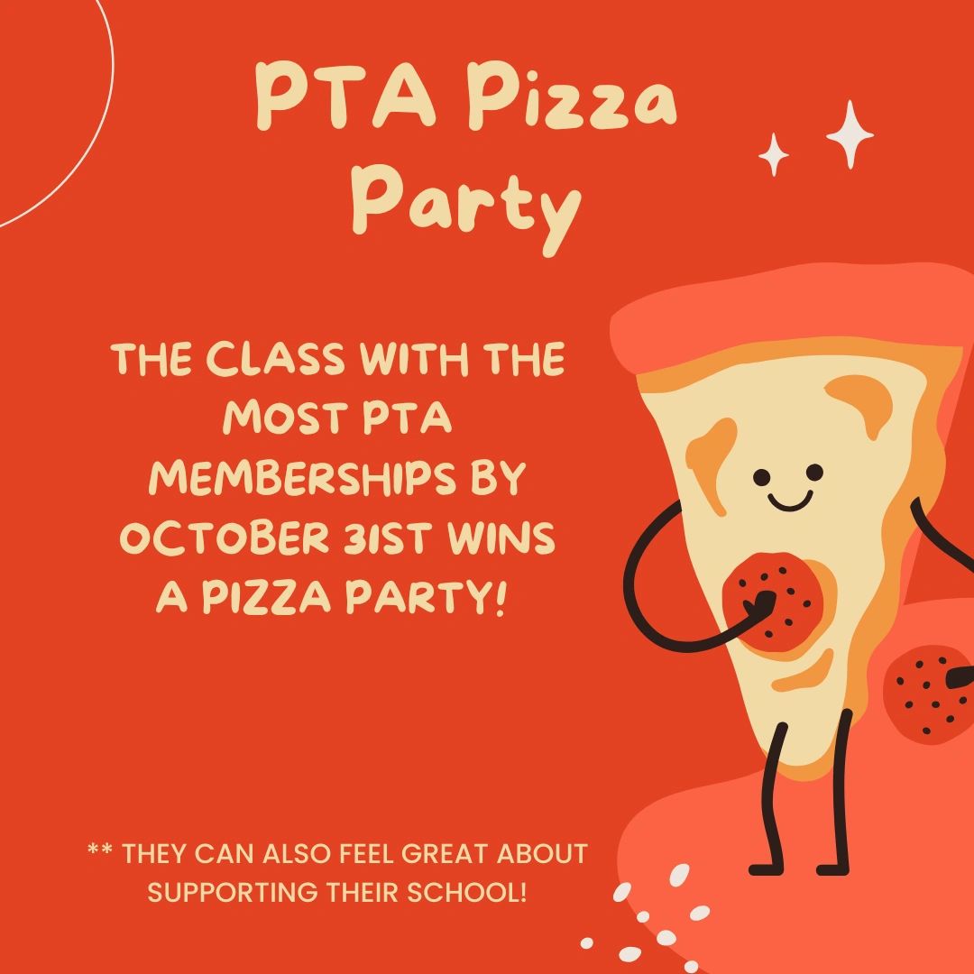 PTA Pizza Party Membership Drive
