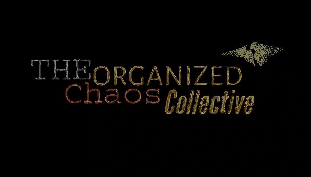 The Organized Chaos Collective
