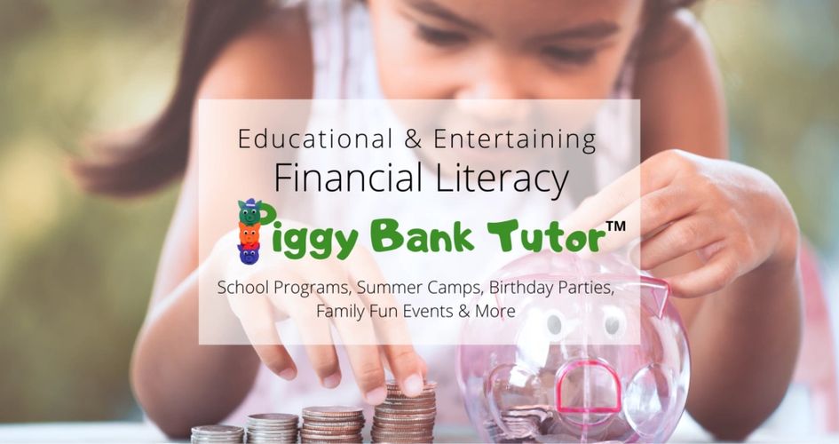 Financial Literacy - Piggy Bank Tutor