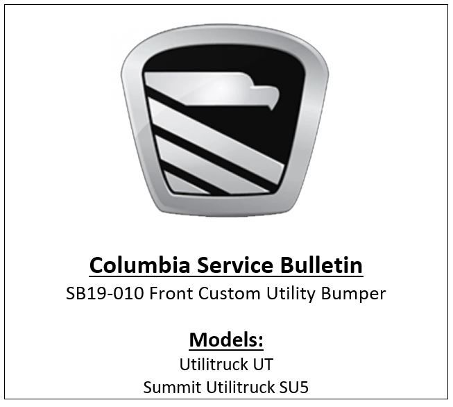 Columbia Service Bulletin SB19-010 Front Body Bumper Change