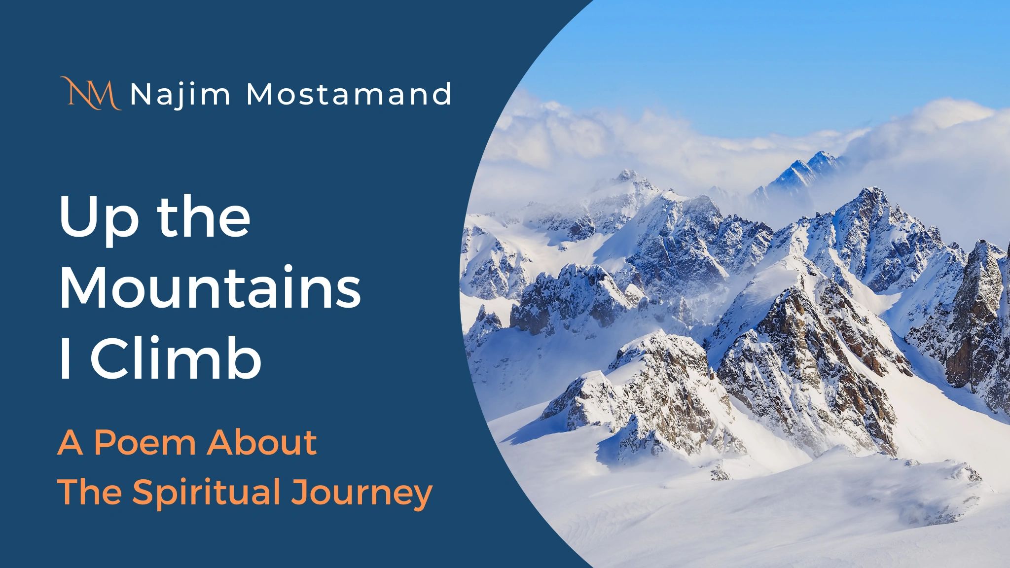 Up the Mountains I Climb – A Poem About the Spiritual Journey