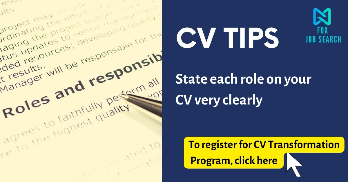 CV Tips #3: State Each Role Clearly on your CV