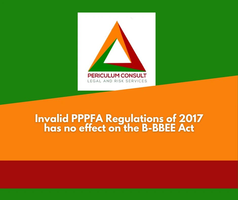 Invalid PPPFA Regulations of 2017 has no effect on the B-BBEE Act