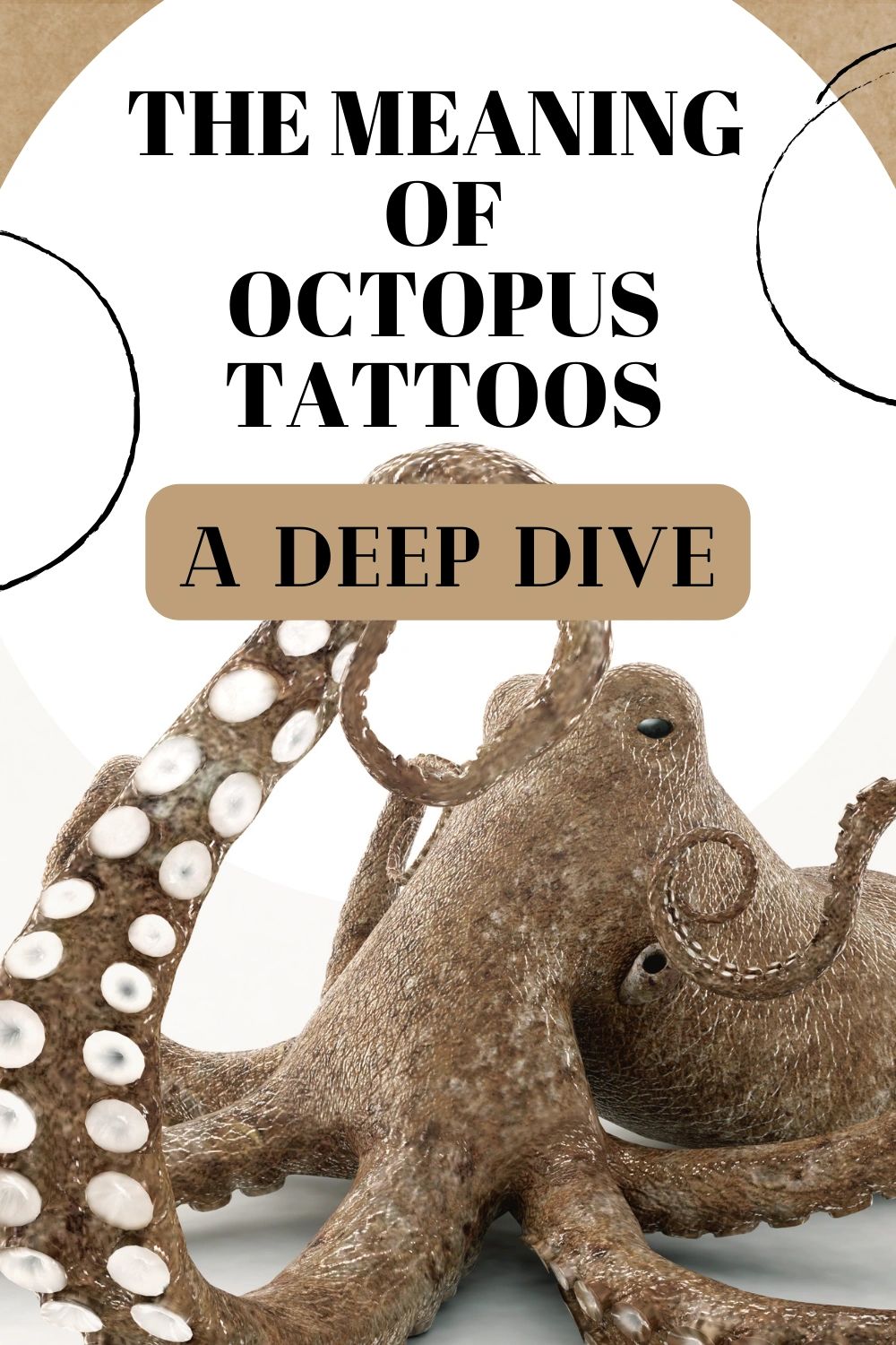 The Meaning of Octopus Tattoos: A 'deep-dive'