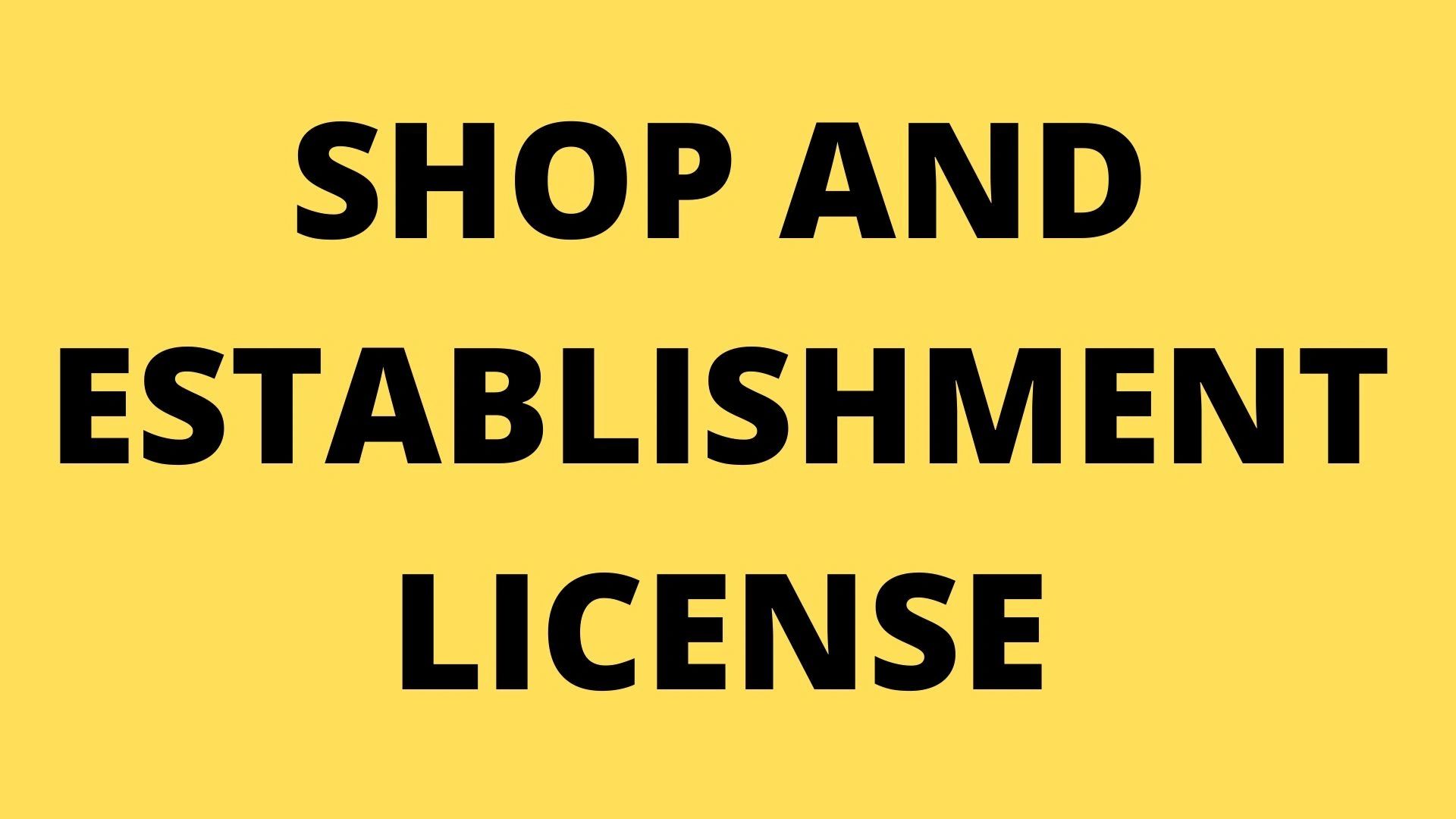 Shop License(Gumasta license)