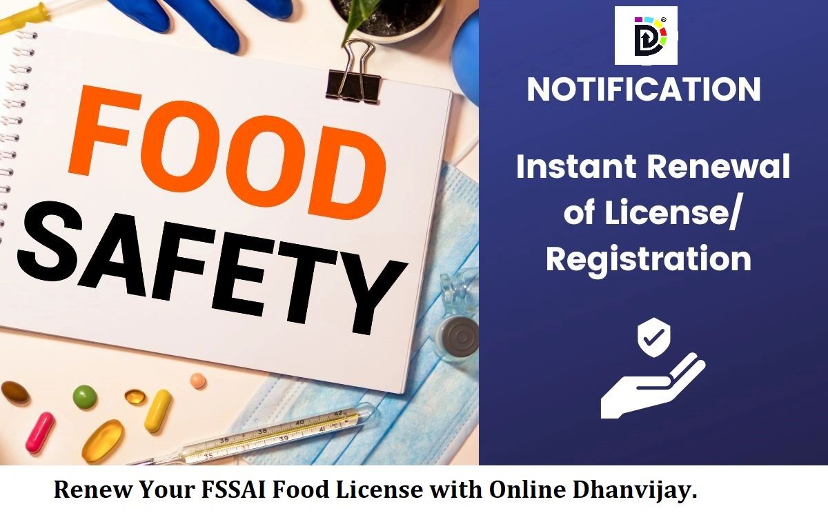 Renew Your FSSAI Food License with Online Dhanvijay.