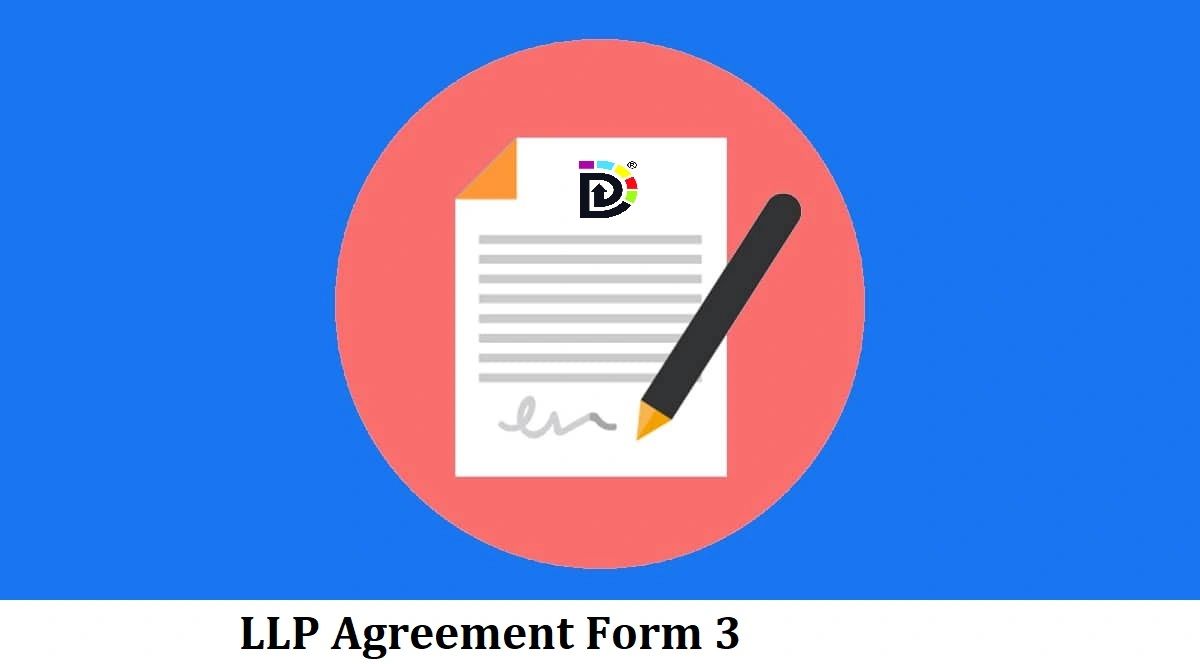 LLP Agreement Form 3.
