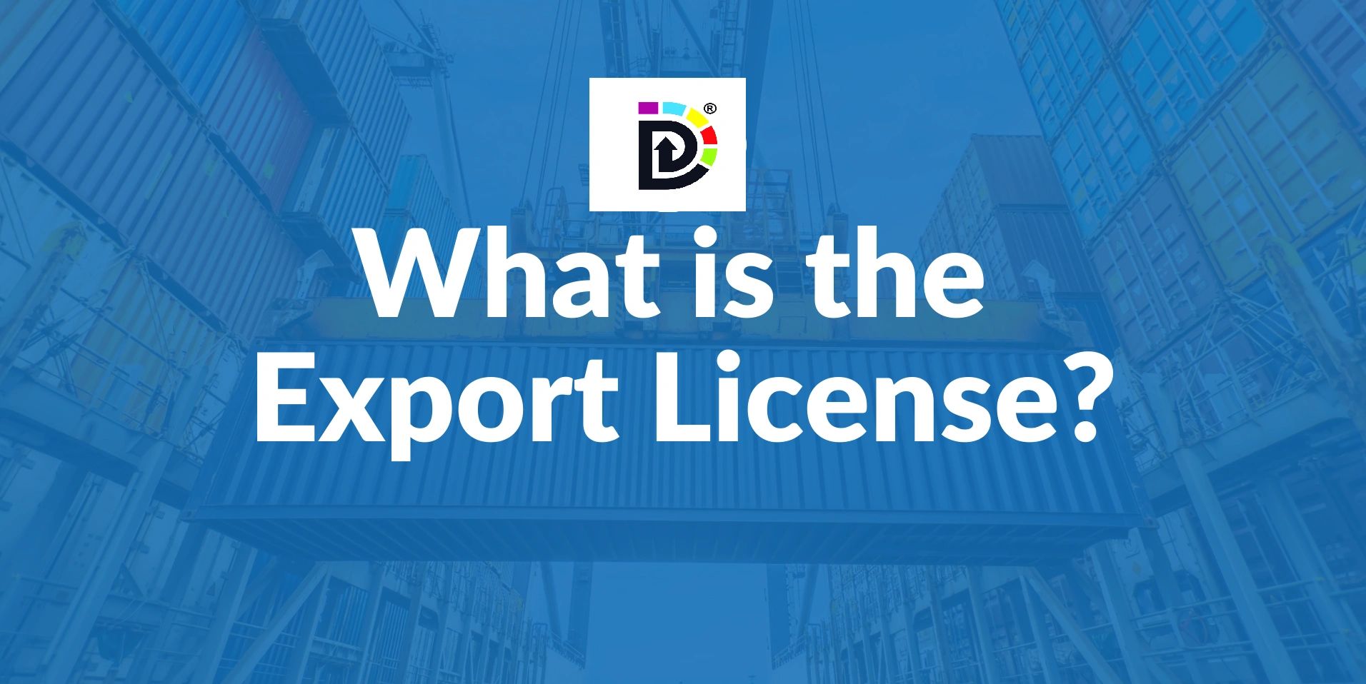 What is an Export license?