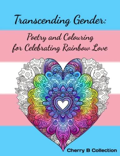 Transcending Gender: Poetry and Colouring for Celebrating Rainbow Pride ...