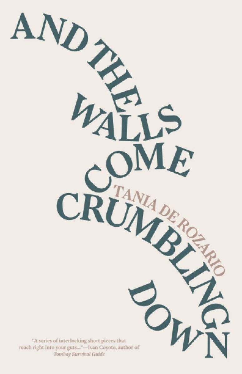 And The Walls Come Crumbling Down, Tania De Rozario