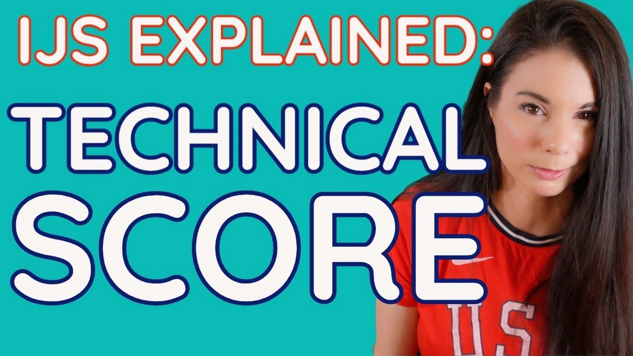 IJS: Understanding Figure Skating Technical Scores