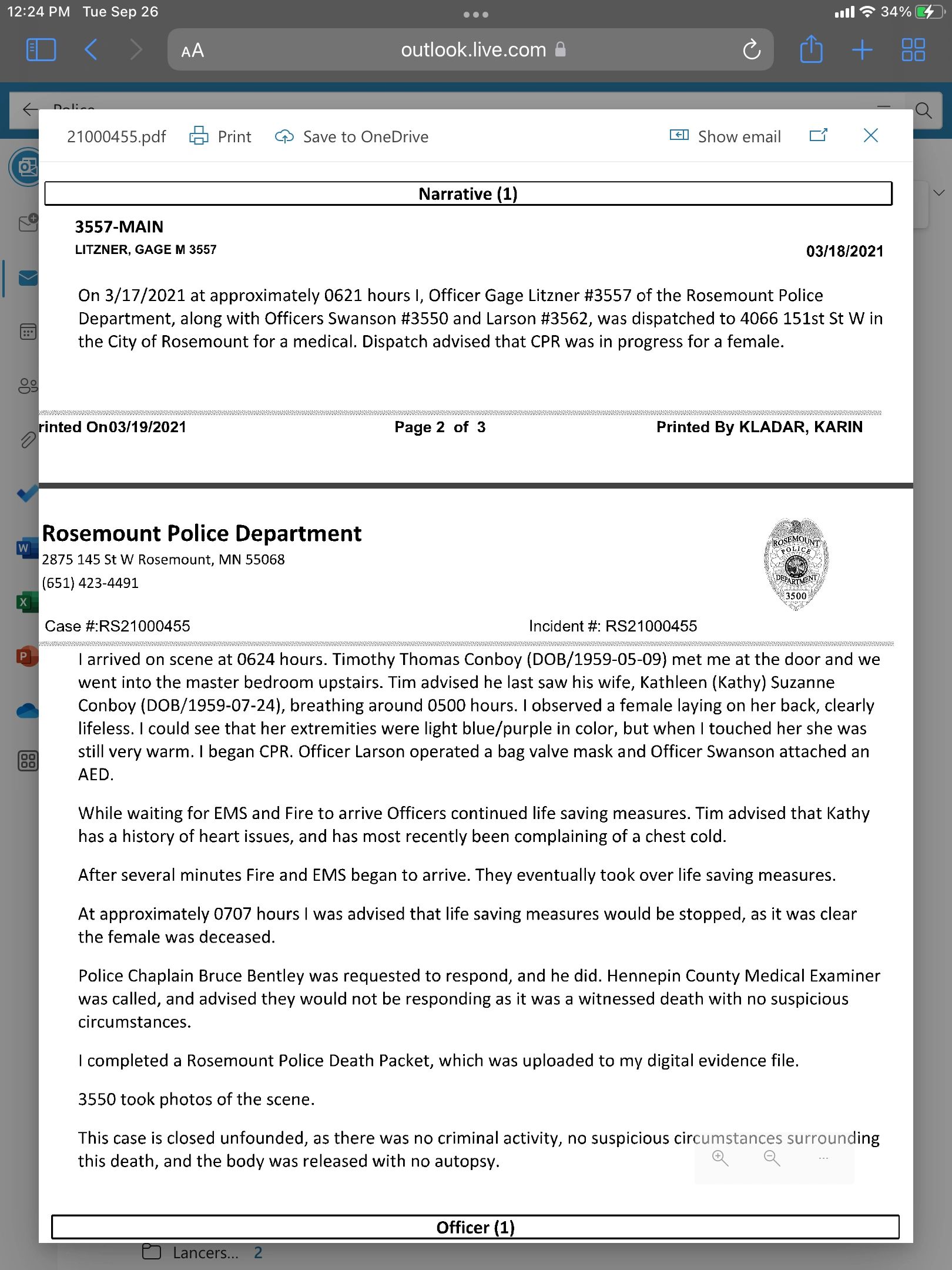 BRUCE BENTLEY OF THE ROSEMOUNT PD IS AN ACCOMPLICE TO MURDER ONE