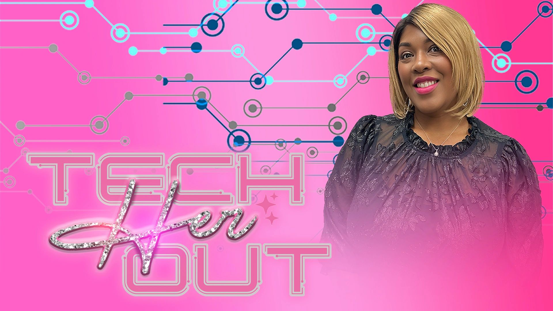 About | Tech Her Out