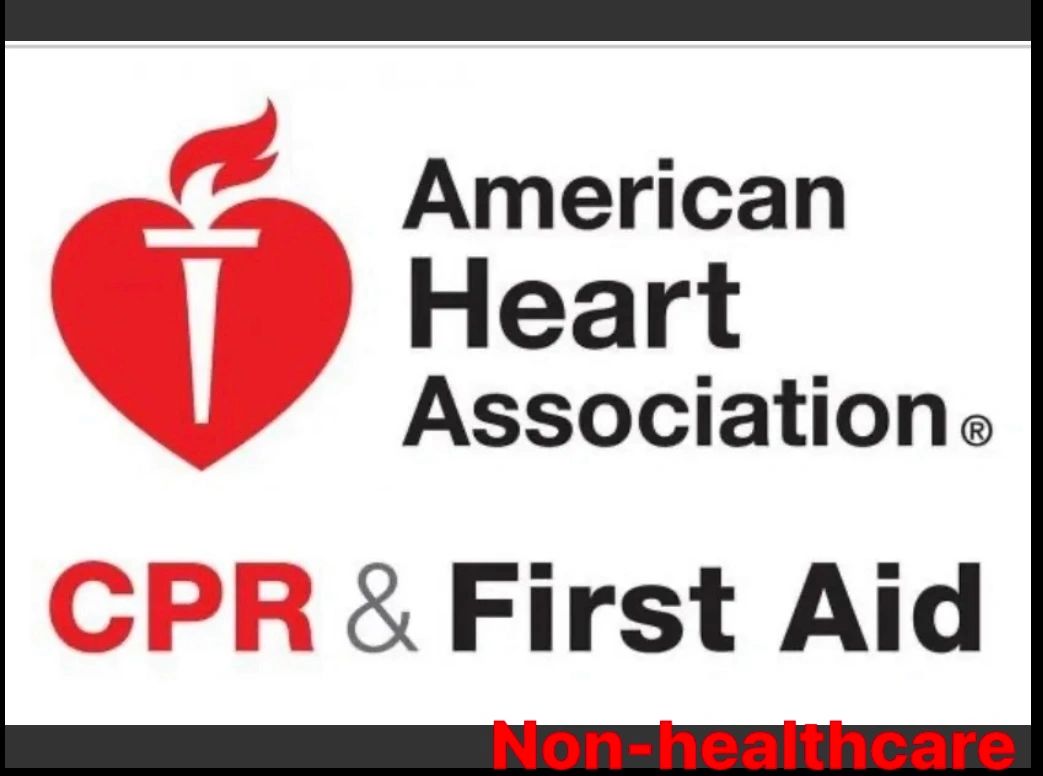 AMERICAN HEART ASSOCIATION. ADULT/PEDIATRIC CPR/AED/FIRST AID(NON ...