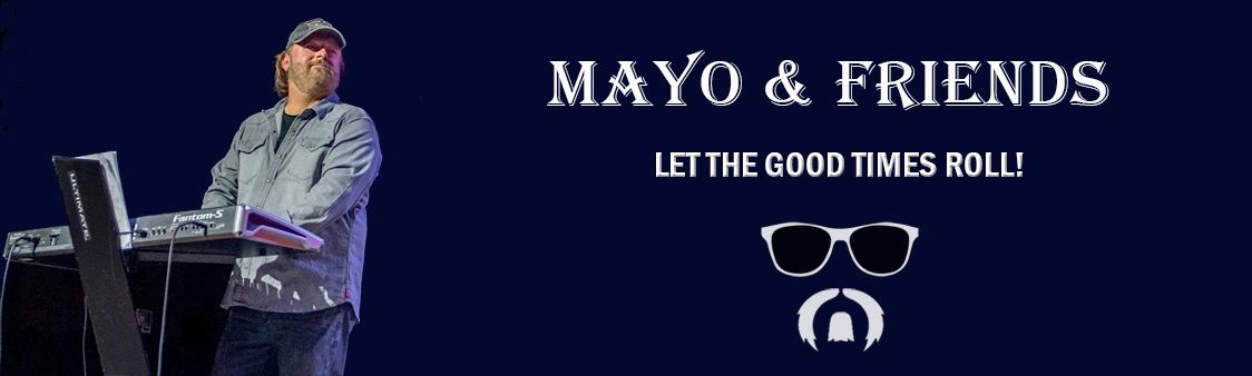 Mayo & Friends